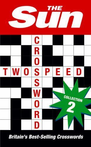 Sun Two-Speed Crossword Collection 2: 160 Two-In-One Cryptic and Coffee ...