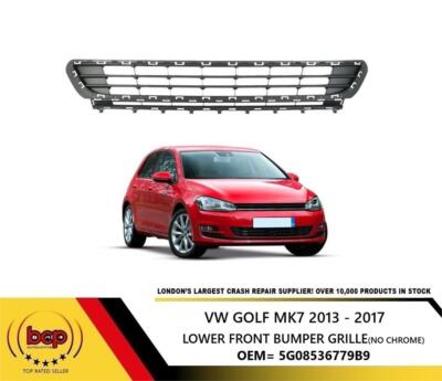 VW GOLF MK7 2012 – 2016 FRONT BUMPER LOWER GRILLE CENTRE 5G08536779B9 ...