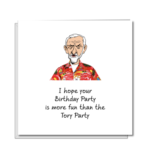 Jeremy Corbyn Birthday Card Labour Party Jez Jezza Cartoon Funny Tory ...