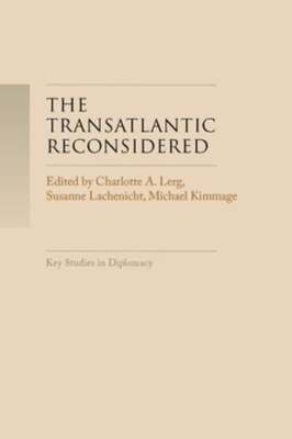 The Transatlantic Reconsidered: The Atlantic World in Crisis by ...