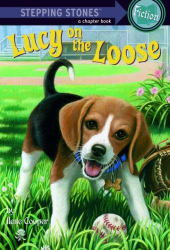 Absolutely Lucy #2: Lucy on the Loose (A Stepping Stone Book(TM ...