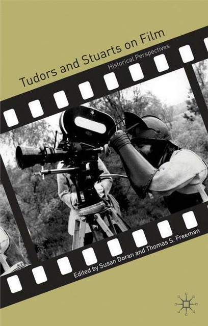 Tudors And Stuarts On Film von Susan Doran (2008, Gebundene Ausgabe ...