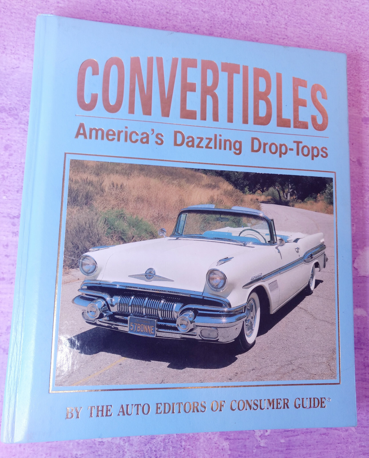 Convertibles Americas Dazzling Drop Tops 1993 Book Vintage Cars ...