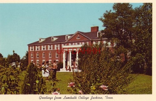 GREETINGS FROM LAMBUTH COLLEGE, JACKSON, TN. Sprague Hall - Women's ...