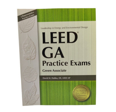 LEED GA Practice Exams: Green Associate - Good 9781591261797| eBay