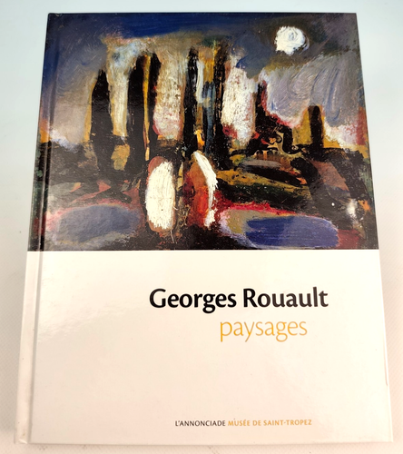 GEORGES ROUAULT PAYSAGES CATALOGUE MUSÉE DE L'ANNONCIADE 2009 | eBay