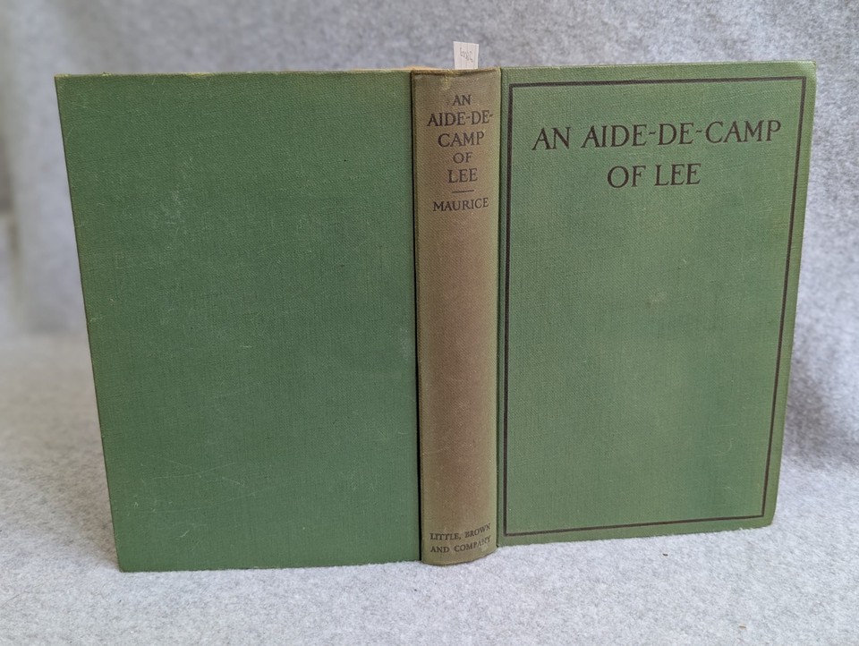 An Aide De Camp of Lee - Papers of Colonel Charles Marshall ~ Vtg 1927 ...
