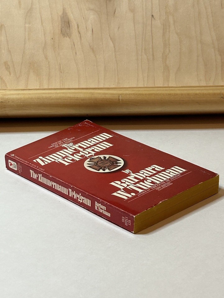 The Zimmermann Telegram by: Barbara Tuchman 1971 Vintage Paperback Book ...