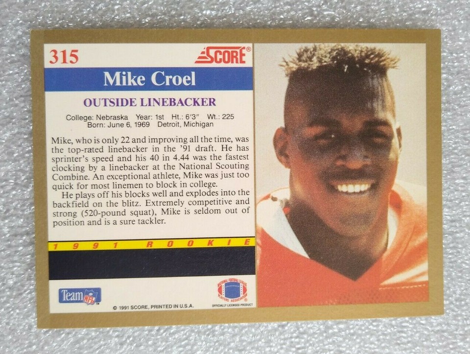 1991 SCORE #315 MIKE CROEL Rookie Card Nebraska Cornhuskers Denver ...