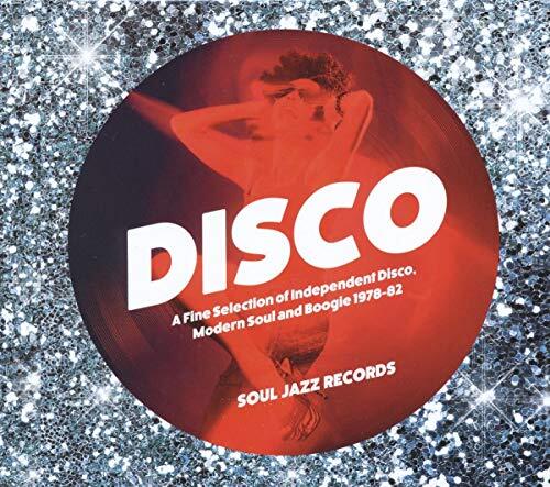 Soul Jazz Records Presents - Disco: A Fi... - Soul Jazz Records ...