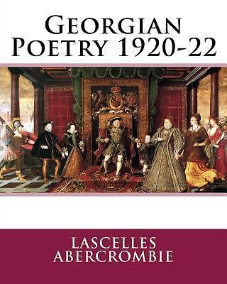 Georgian Poetry 1920-22 by Lascelles Abercrombie (1930, Trade Paperback ...