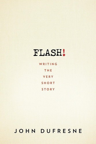FLASH!: Writing the Very Short Story 393352358| eBay