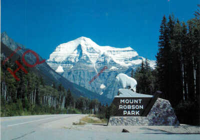 Picture Postcard, Canadian Rockies, Mt. Robson, Mount Robson Park Sign ...
