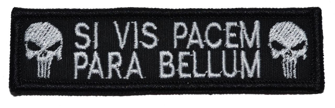 Si Vis Pacem Para Bellum Hook Fastener Patch (3.75 X 1.0 - PRB1) | eBay