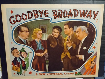 Lobby Card 1938 GOODBYE BROADWAY Alice Brady Dorothea Kent C Winninger ...