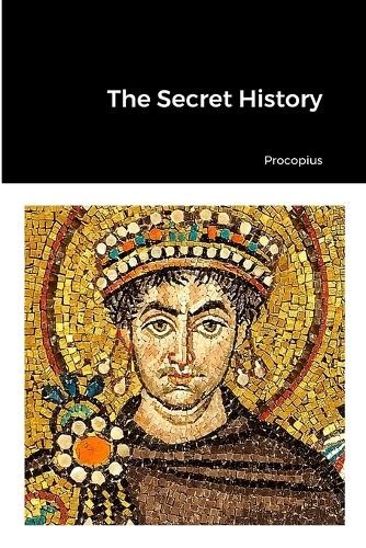 Procopius The Secret History (Paperback) (UK IMPORT) 9781312754621| eBay