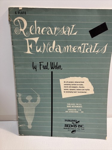 Rehearsal Fundamentals By Fred Weber | eBay