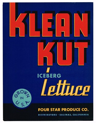 ORIGINAL CRATE LABEL VINTAGE SALINAS RARE KLEAN KUT FOUR STAR 7X9 1940S ...