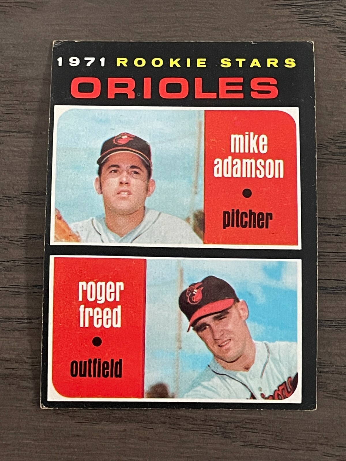 1971 Topps Rookie Stars Mike Adamson Roger Freed #362 Baltimore Orioles ...