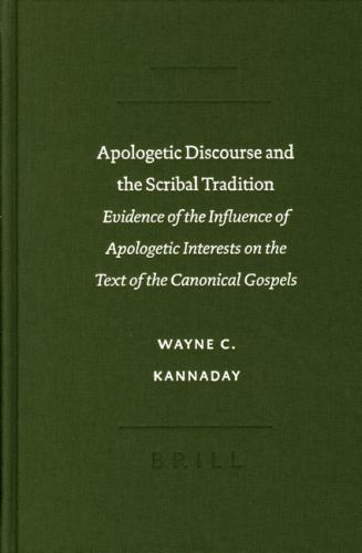 Sbl-Text-Critical Studies: Apologetic Discourse and the Scribal Tradition : Evidence of the ...