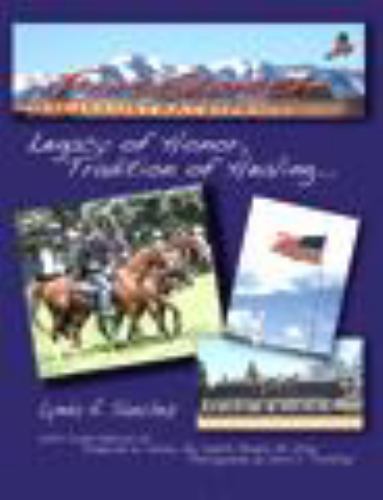Fort Stanton an Illustrated History : Legacy of Honor, Tradition of ...