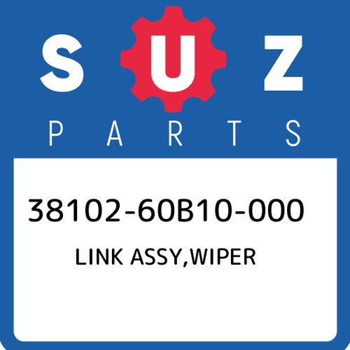 38102-60B10-000 Suzuki Link assy,wiper 3810260B10000, New Genuine OEM ...