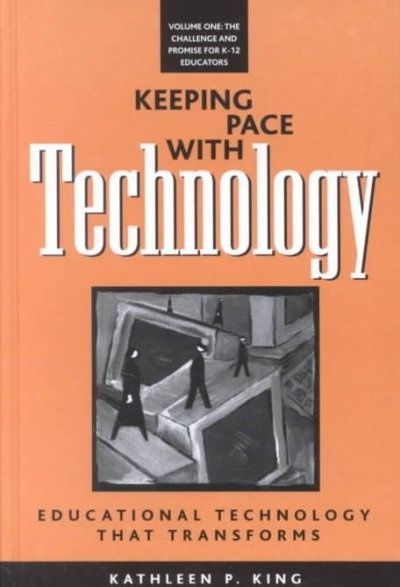Instructional and Information Technology Ser.: Keeping Pace with Technology : Educational ...