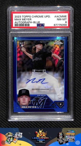 2023 Topps Chrome Update Max Meyer Blue Auto /150 Refractor PSA 8 | eBay