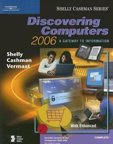 Discovering Computers 2006 : A Gateway to Information by Thomas J ...