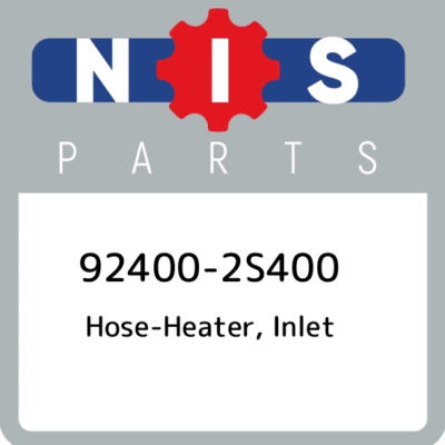 92400-2S400 Nissan Hose-heater, inlet 924002S400, New Genuine OEM Part ...