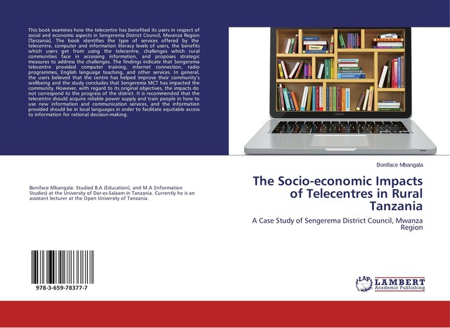 The Socio-Economic Impacts of Telecentres in Rural Tanzania von ...