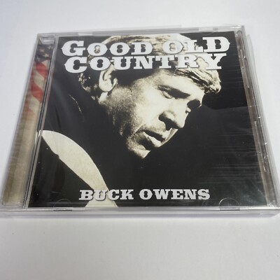 Buck Owens, Good Old Country (2000) CD Canada Import Brand New Sealed ...