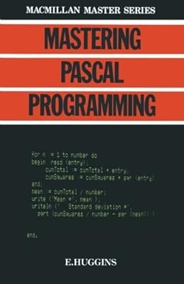 Mastering Pascal Programming (Macmillan Master), Huggins, Eric, Used; Good Book | eBay Australia