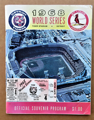 Detroit Tigers 1968 World Series Program - w Game 4 Ticket + 2 other ...