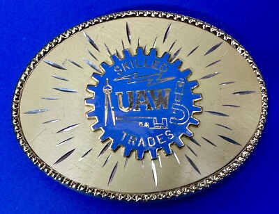 United Auto Workers Skilled Trade Labor Union Commemorative Belt Buckle ...