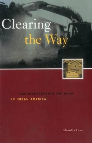 Edward Goetz Clearing the Way (Poche) Urban Institute Press ...