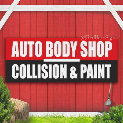 AUTO BODY SHOP COLLISION PAINT service Indoor Outdoor Banner Sign with ...