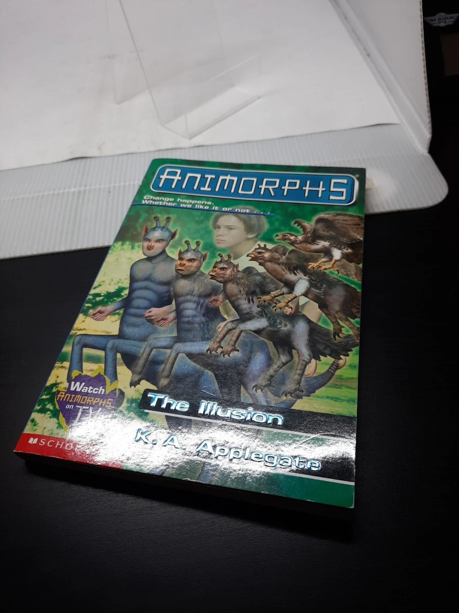 The Illusion Animorphs