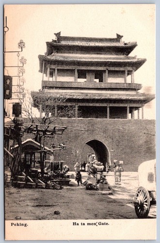 JH11/ Peking China Foreign Postcard c1910 Ha Ta Men Gate 41 | eBay