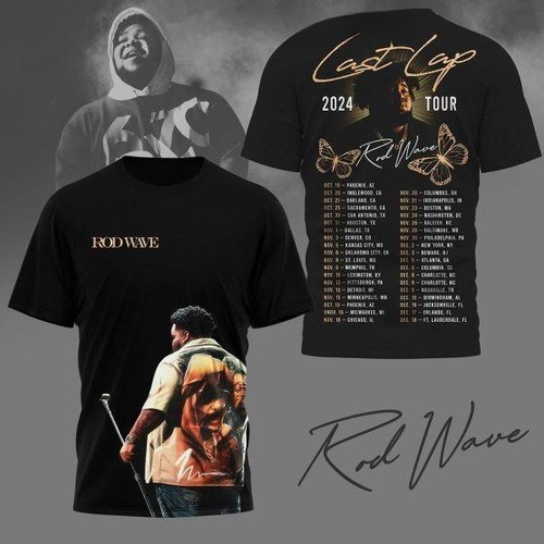 Rod Wave 2024 Last Lap Tour With Detailed Schedule Hoodie T-Shirt | eBay
