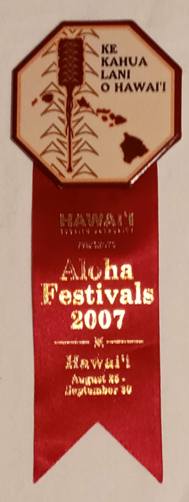2007 Hawaii Island Aloha Festivals Button Ribbon (Final Year) | eBay
