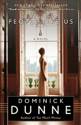 People Like Us: A Novel by Dominick Dunne (English) Paperback Book ...