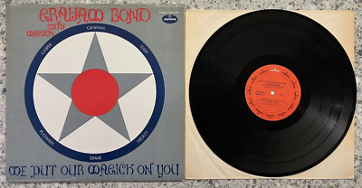Graham Bond With Magick – We Put Our Magick On You ; 1971 LP ((LOOKS ...