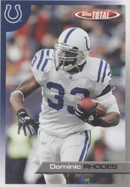 2005 Topps Total - Dominic Rhodes #82 for sale online | eBay