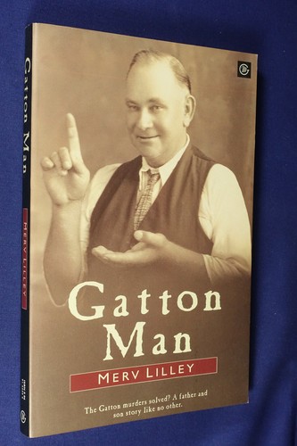 GATTON MAN Merv Lilley GATTON MURDERS Queensland True Crime History ...