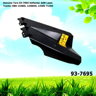 Genuine Toro 93-7695 Deflector ASM Lawn Tractor OBS 1338XL 1438HXL ...