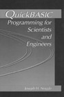 QuickBASIC Programming for Scientists and Engineers by Joseph H Noggle ...