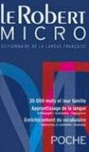 Le Robert Micro Poche Dictionaire De LA Langue Franaise: Dictionnai ...