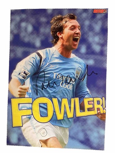 Robbie Fowler SIGNED Manchester City MATCH Magazine Photo Autograph ...
