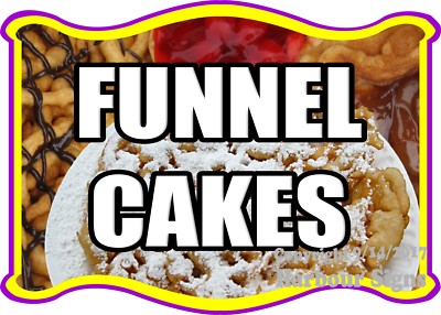 Funnel Cakes DECAL (Choose Your Size) Food Truck Concession Vinyl ...